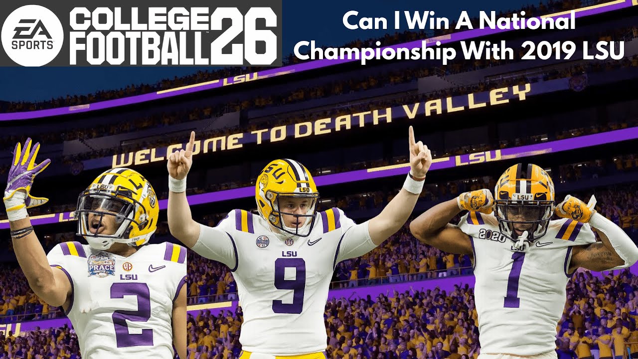 Can I Win A National Championship With 2019 LSU - YouTube