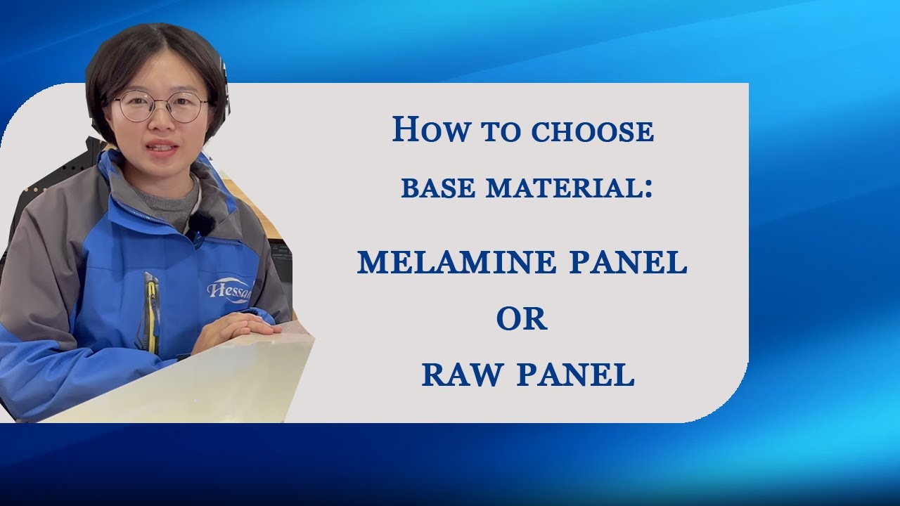 How to choose base material:melamine panel or raw panel - YouTube
