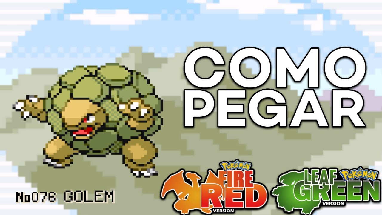 POKéMON Fire Red & Leaf Green - COMO PEGAR O GOLEM - YouTube