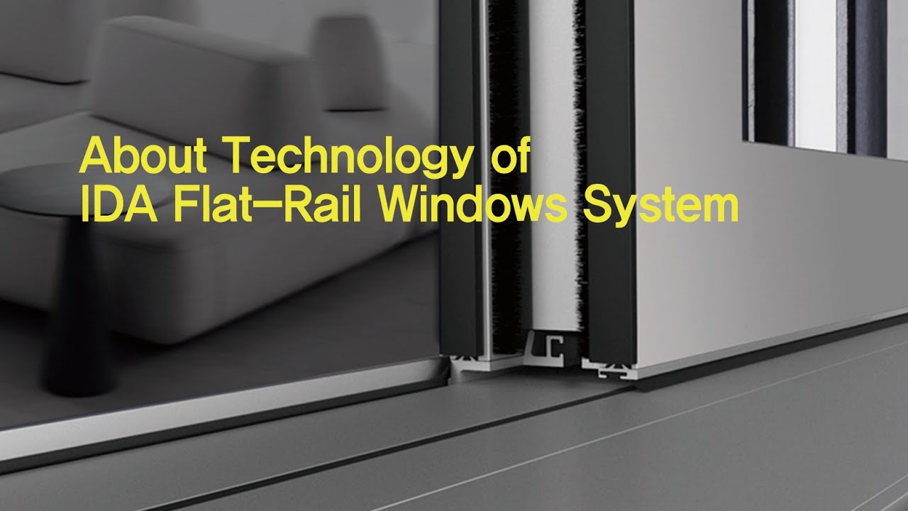 평레일창호시스템_About Technology of IDA Flat-Rail Windows System - YouTube