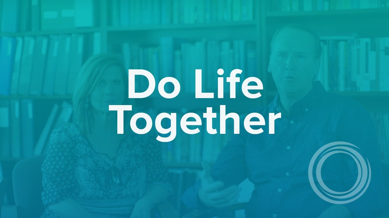 Do Life Together - YouTube