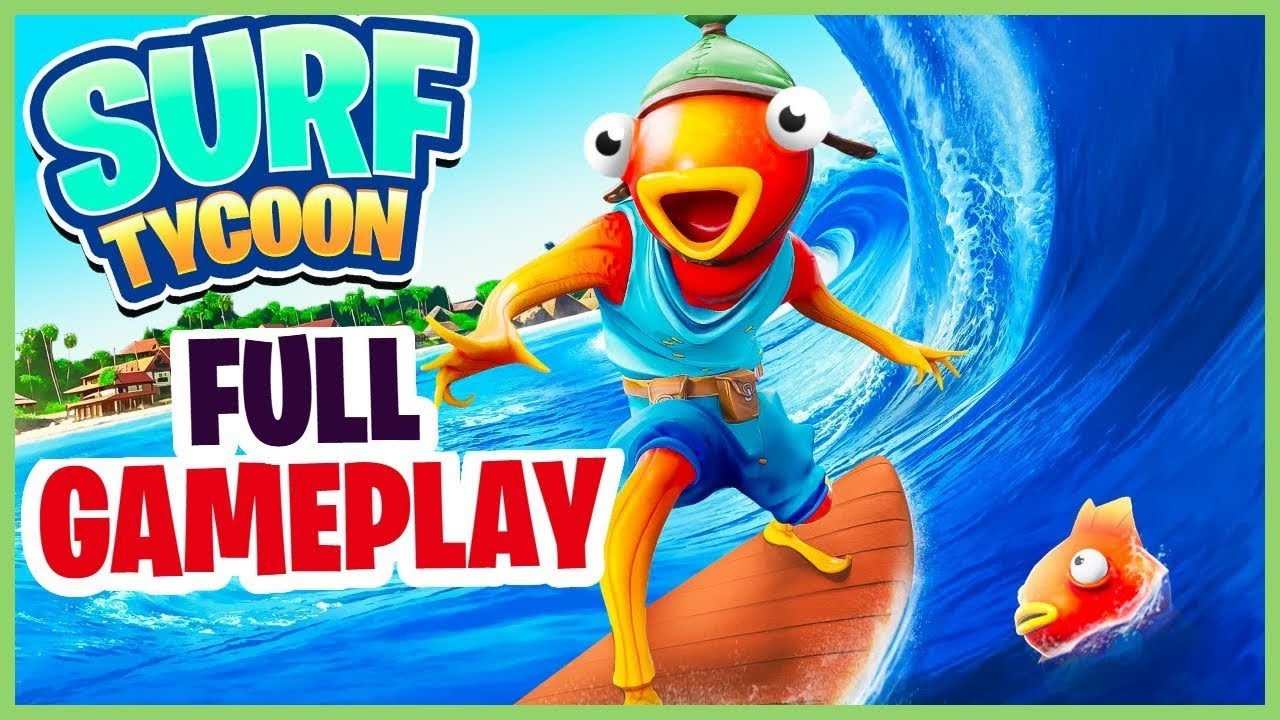 Surf Tycoon Fortnite Map 🌊 (3286-6093-6738) – Build Your Wave Empire ...