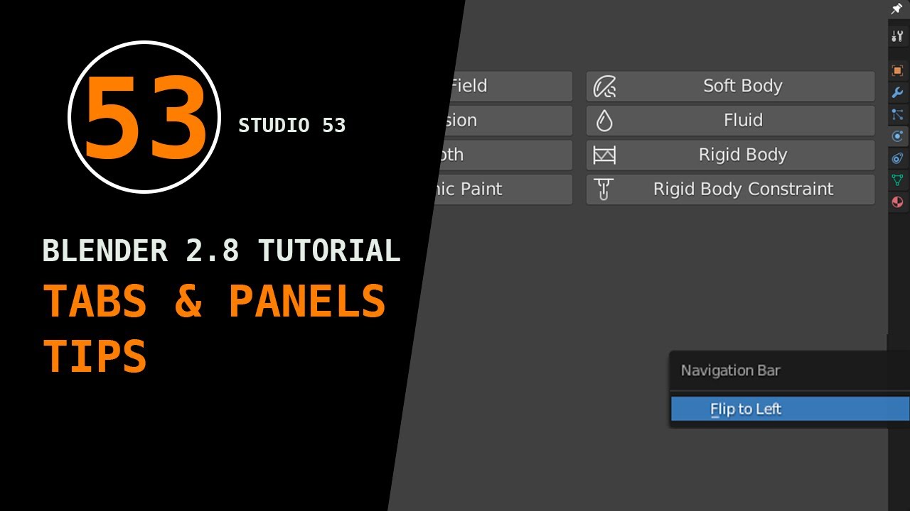 Blender 28x Tabs And Panels Tips Youtube