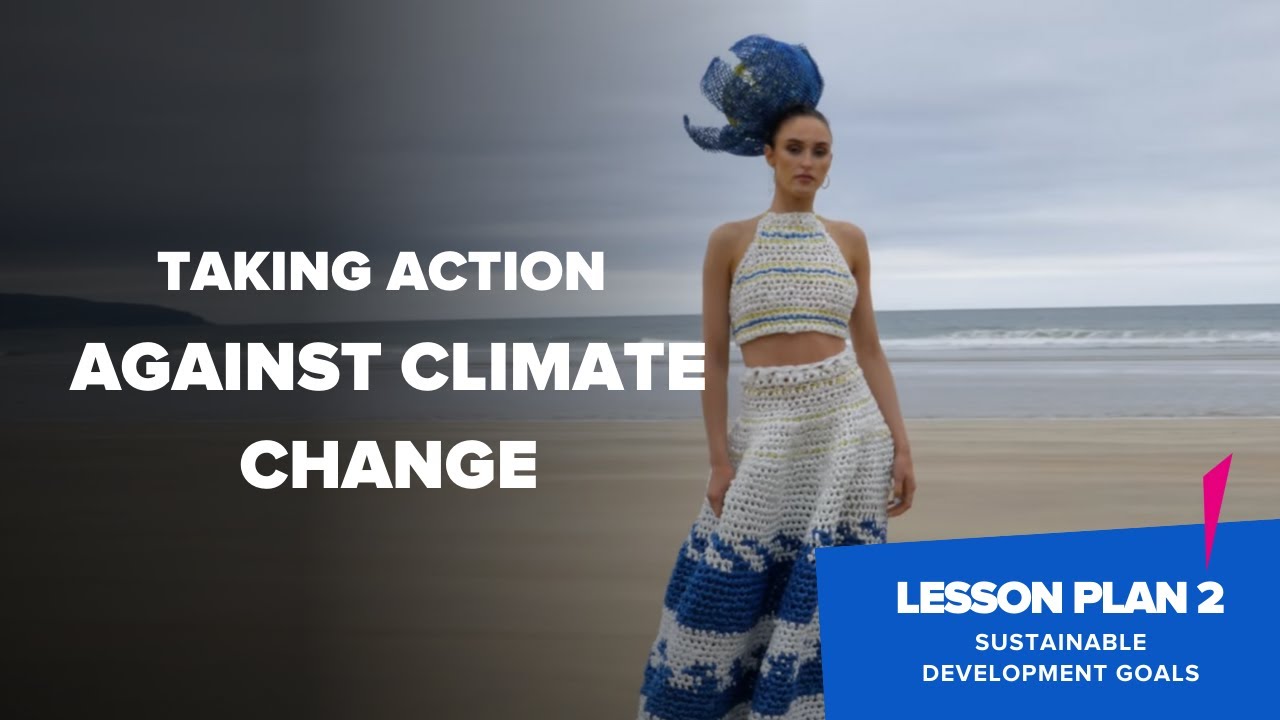 Lesson Plan 2 | Taking Action Against Climate Change | Sustainable ...