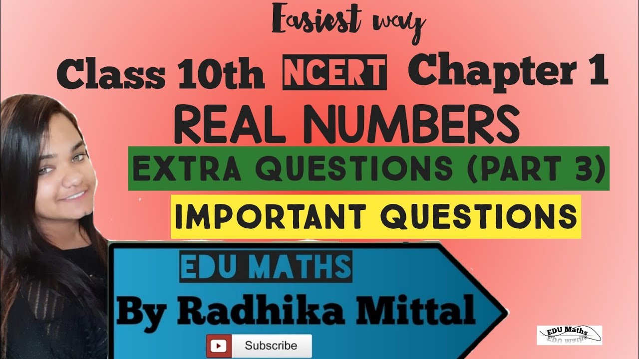 Extra Questions (Part 3)-Real Numbers-Chapter 1-Class 10th Maths NCERT ...