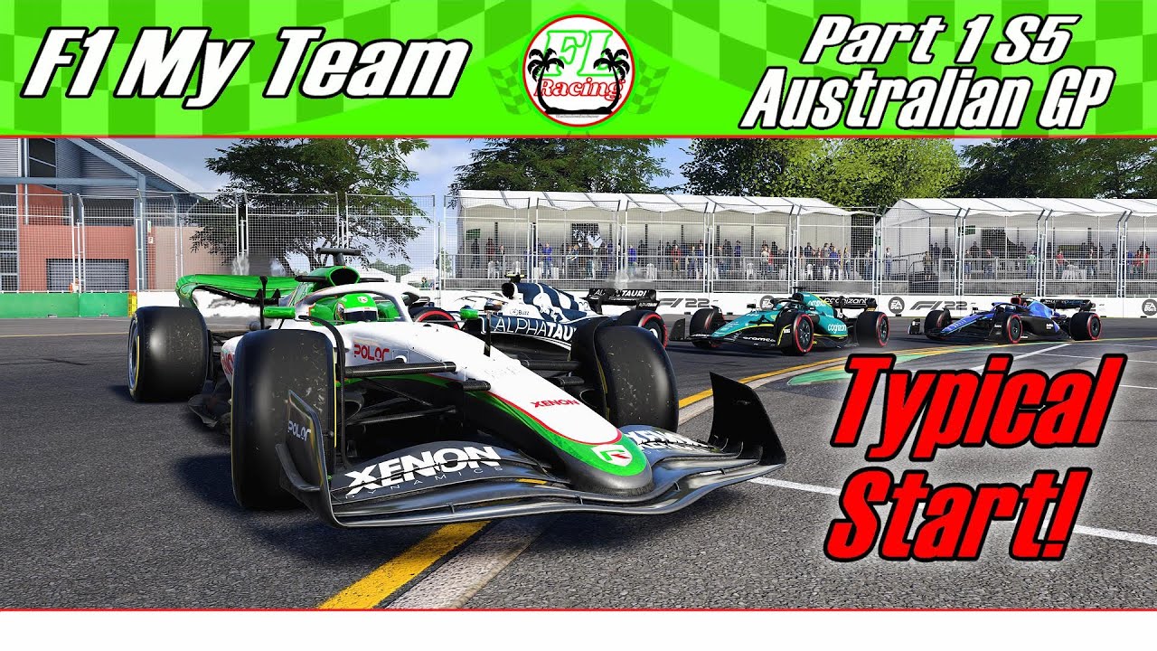 Typical Start to the Season at the Austrailian Grand Prix | F122 My ...