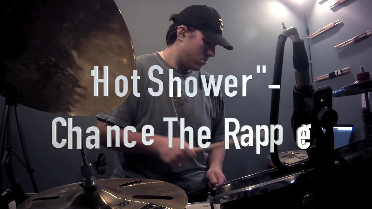 Hot Shower by Chance The Rapper - Drum Cover by Andrew Warren - YouTube