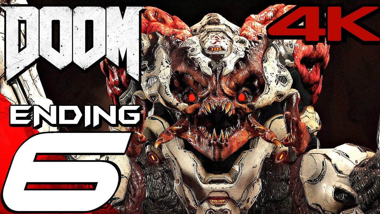 DOOM (2016) - Gameplay Walkthrough Part 6 - Ending & Final Boss Fight ...