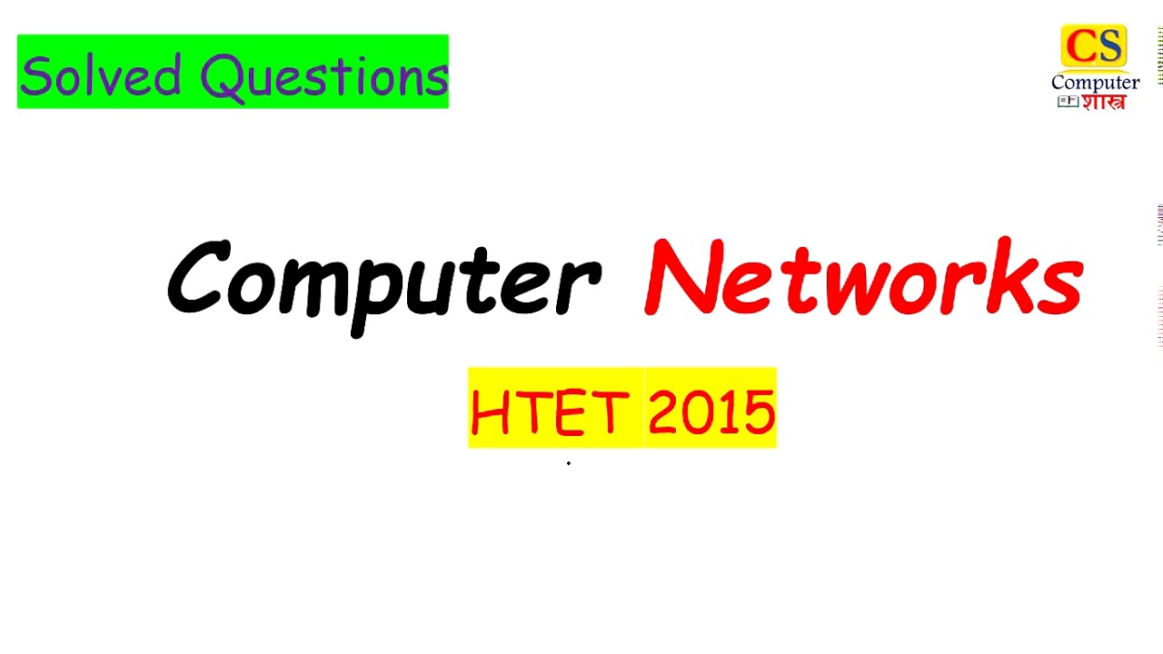 COMPUTER NETWORKS | Part- 2 |2015| PREVIOUS YEAR SOLVED QUESTIONS | # ...