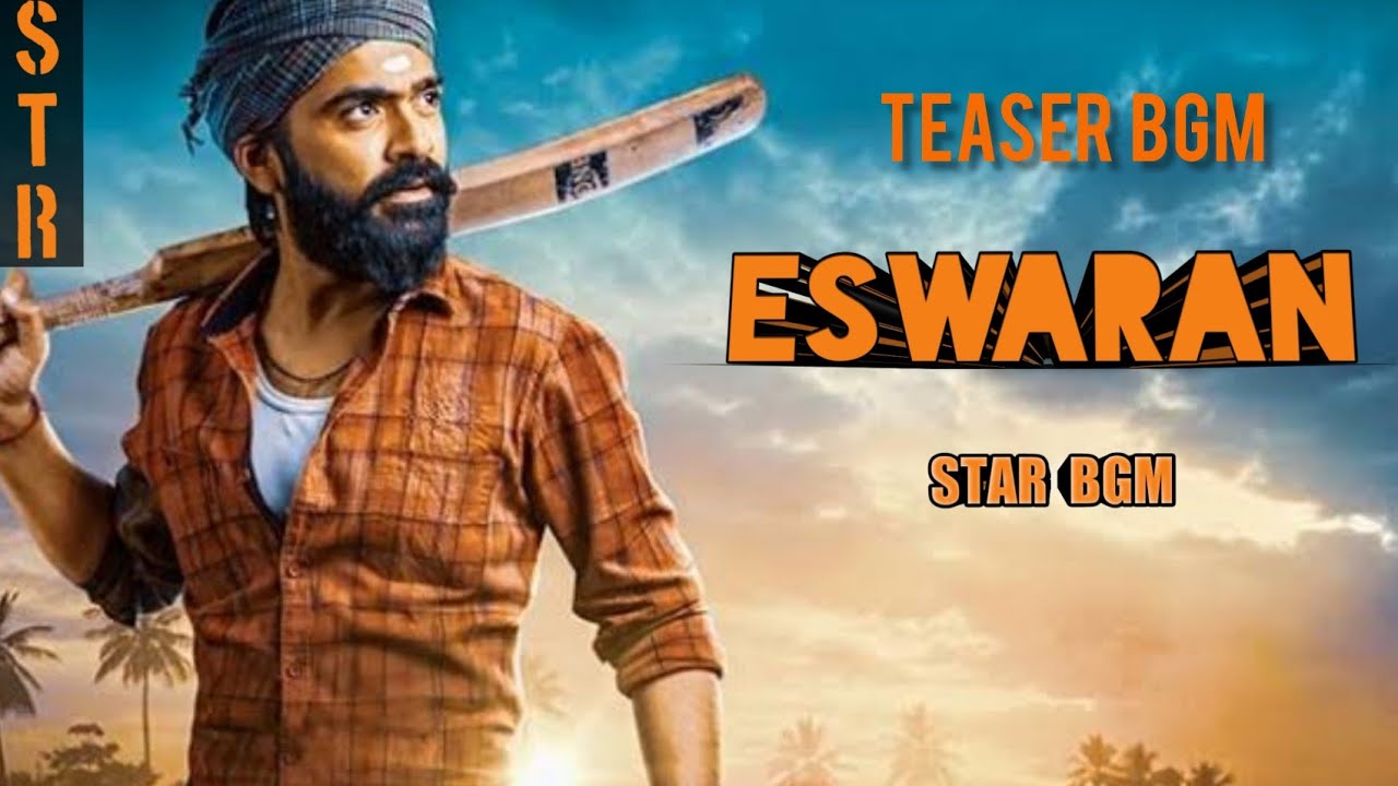 Eswaran teaser bgm | silambarasan | high quality bgm | - YouTube