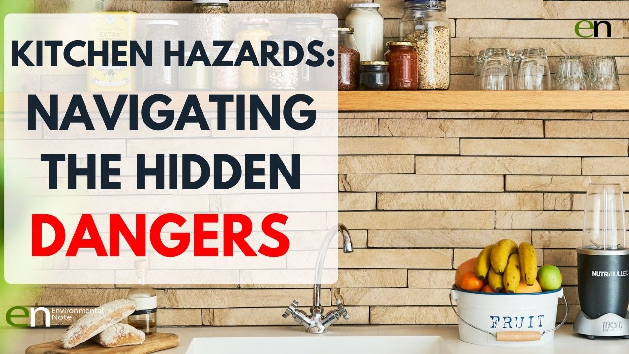 Kitchen Hazards: Navigating the Hidden Dangers - YouTube