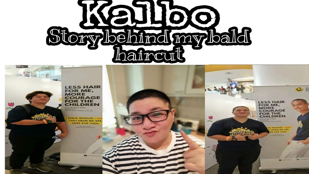 KALBO || THE STORY BEHIND MY BALD HAIRCUT - YouTube