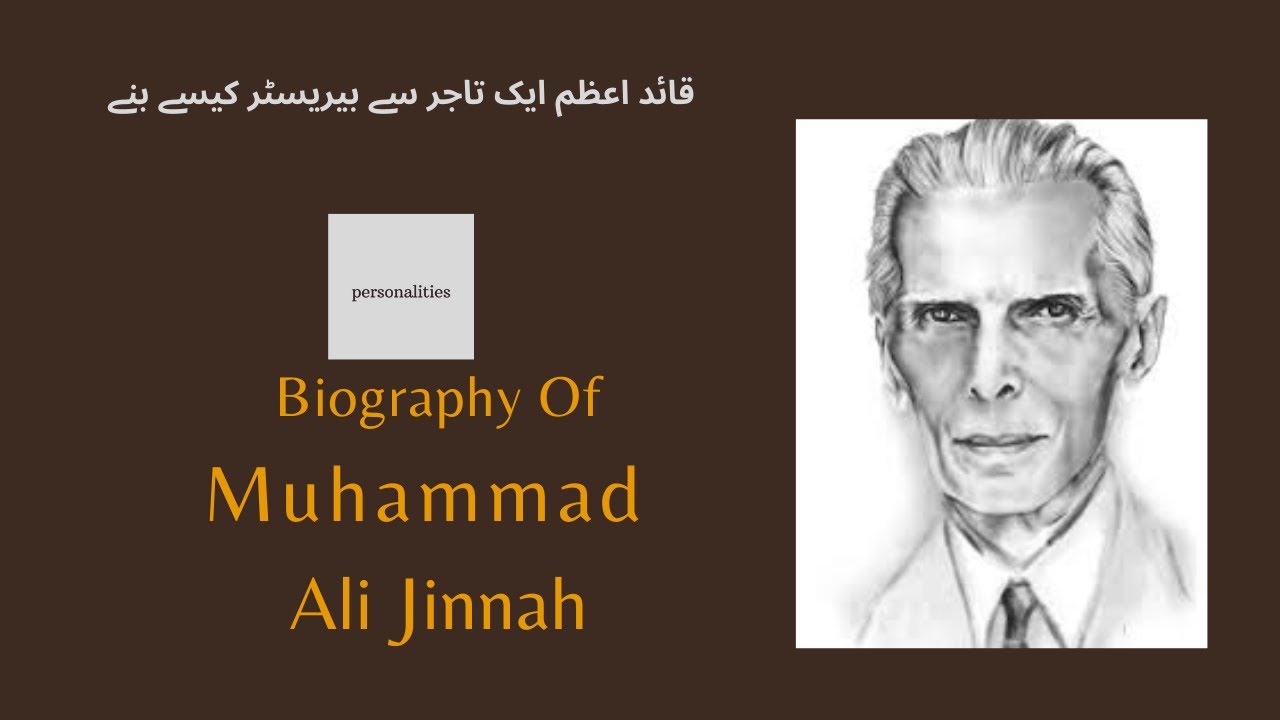Part 2: Biography of Muhammad Ali Jinnah,How did Quaid-e-Azam become a ...