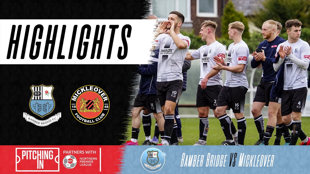 Bamber Bridge vs Mickleover | Extended HD Match Highlights - YouTube