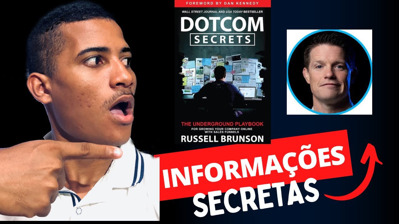 (DOTCOM SECRETS) 🇺🇸 7 ENSINAMENTOS DO LIVRO (RUSSELL BRUNSON) - YouTube