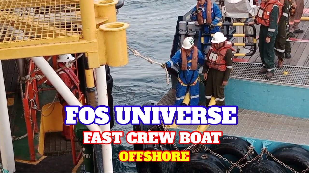 FOS UNIVERSE FAST CREW BOAT OFFSHORE - YouTube