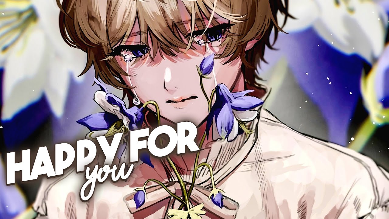 「Nightcore」→ Lukas Graham - Happy For You || Lyrics - YouTube