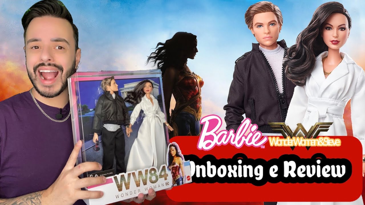 Barbie Wonder Woman & Steve Trevor - Unboxing e Review PT BR - YouTube