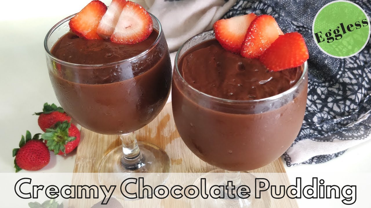 Best Creamy Chocolate Pudding Recipe Eggless Chocolate Pudding Easy