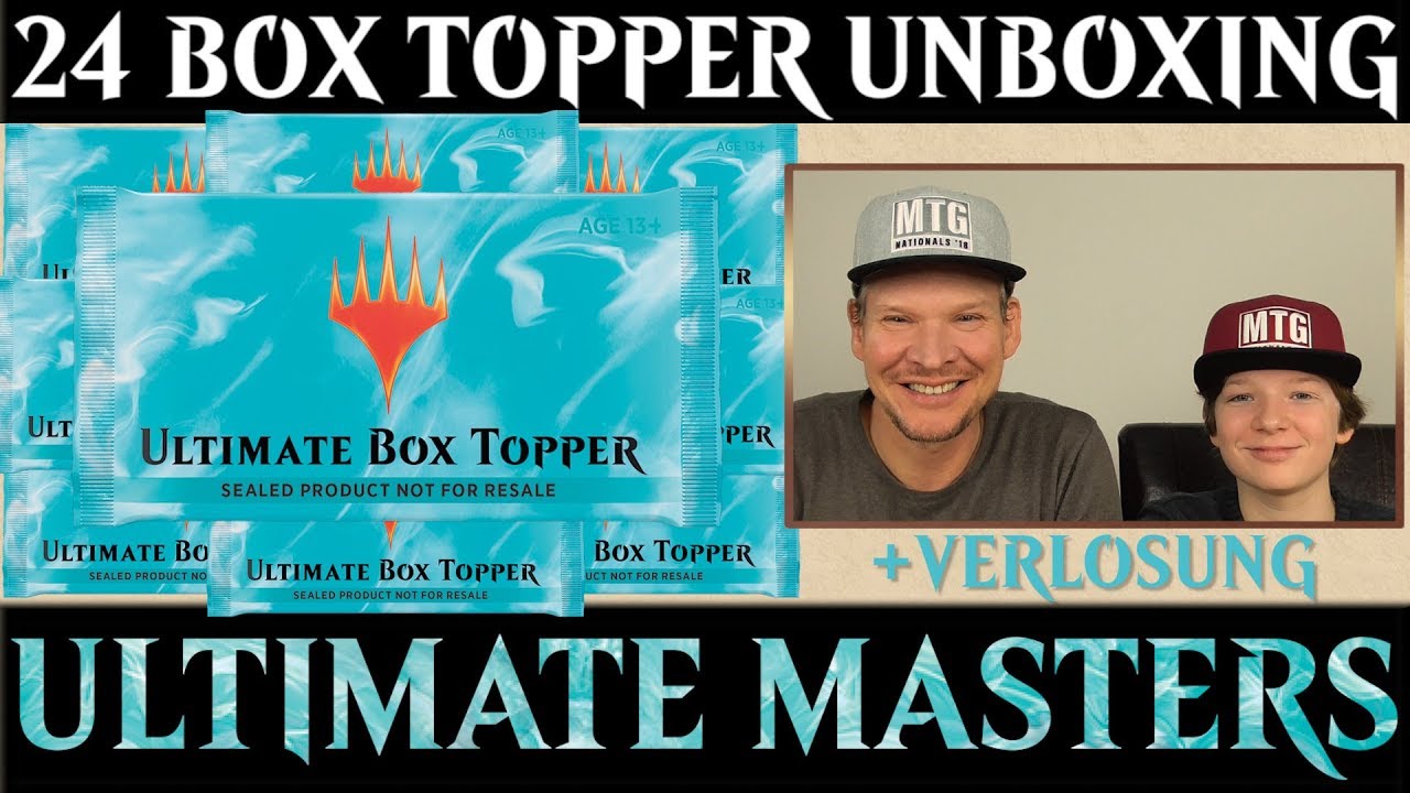 Unboxing 24x Box Topper Ultimate Masters Magic the Gathering deutsch ...