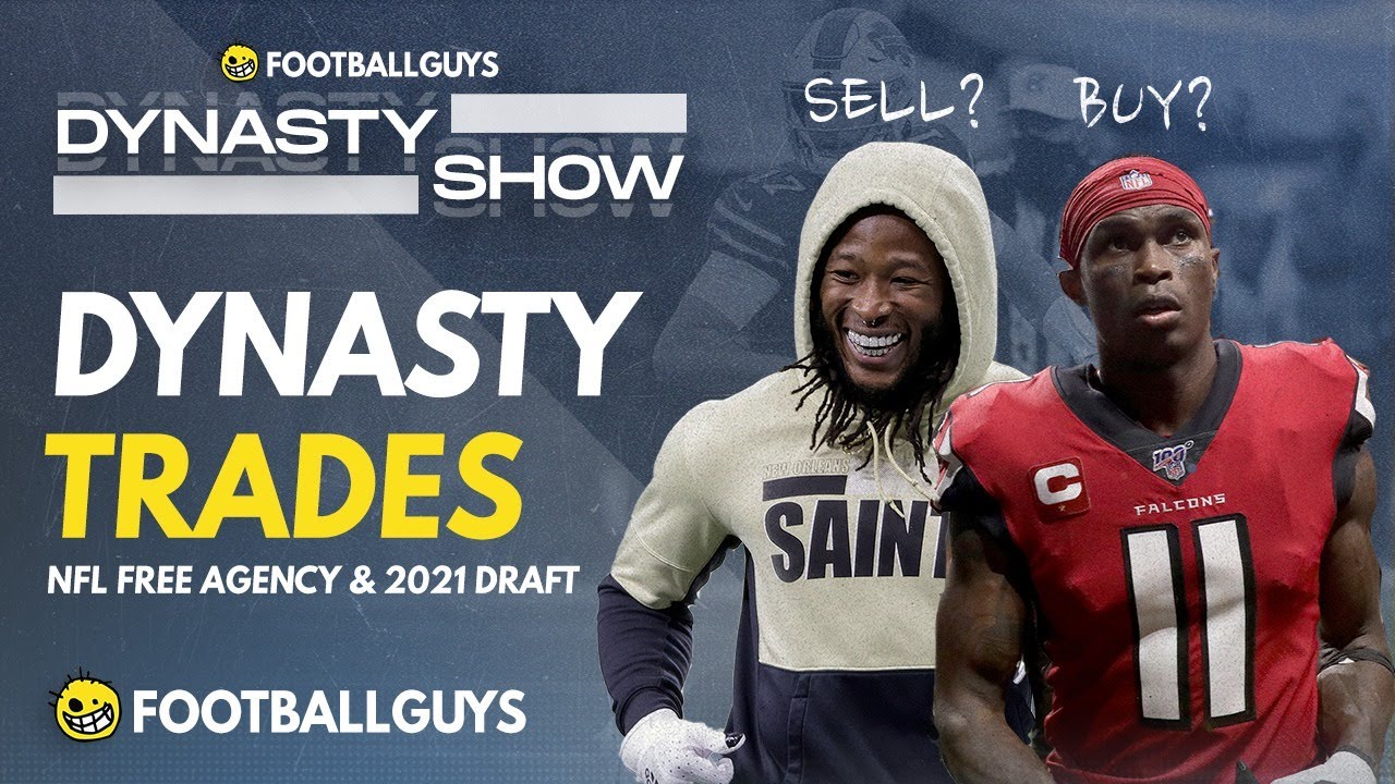 Footballguys Dynasty Show! NFL Free Agency and Draft Warmup! || March ...