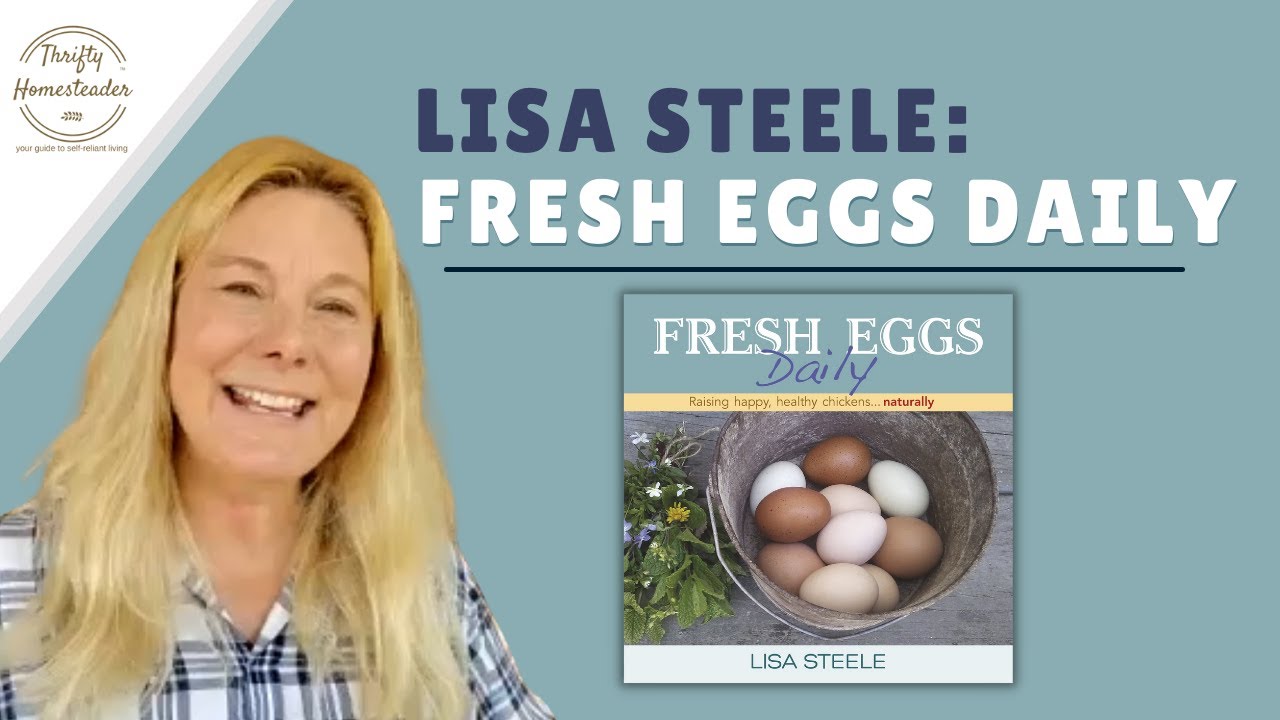 Lisa Steele: Fresh Eggs Daily - YouTube