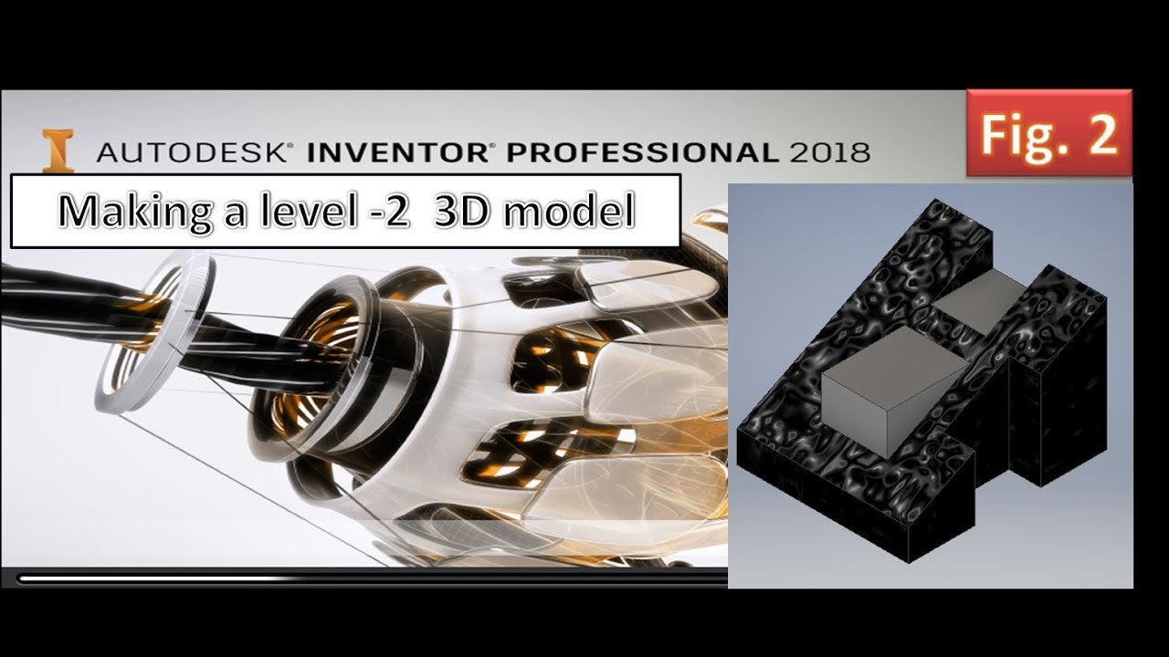 Level-2 3D model | Fig.2 |Offset planes|Dimensioning| Autodesk Inventor ...