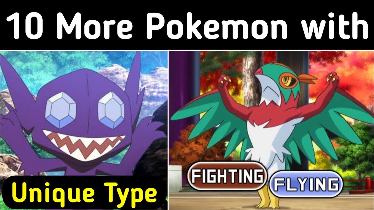 10 More Pokemon with Unique Type Combination - YouTube