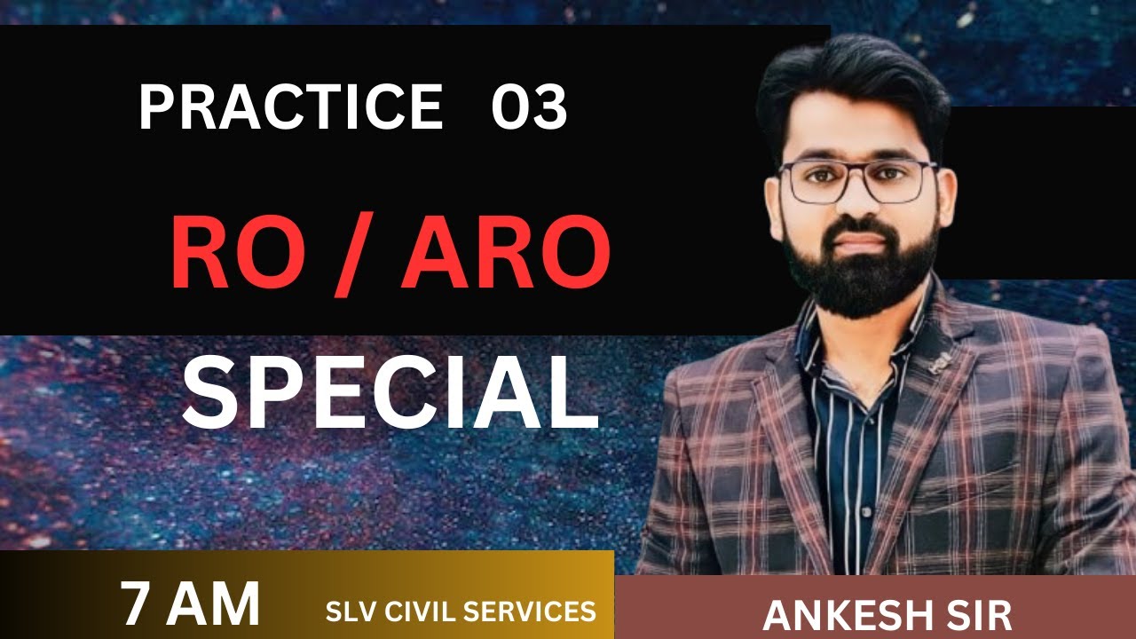 RO/ARO PRACTICE 03 | RO ARO Special | UPPCS 2024 | SLV Civil Services ...