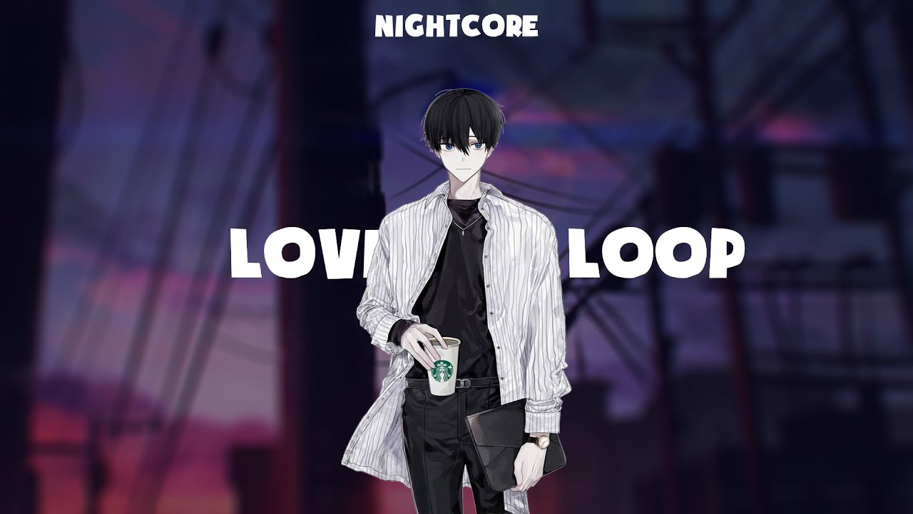 Nightcore - Lovesick Loop - Alohaii - YouTube