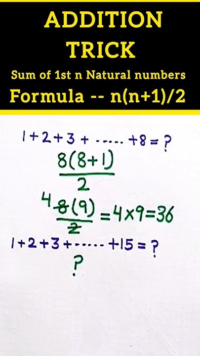 ADDITION TRICK#NATURAL NUMBERS#SUM OF FIRST(n) NATURAL NUMBERS#MATH#YOUTUBESHORTS - YouTube