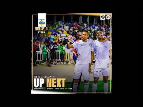 🔴LIVE KIGALI PELE STADIUM APR FC VS MUSANZE FC PEACE CUP - YouTube