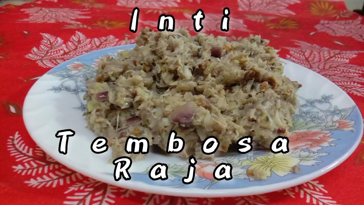 CARA BUAT INTI TEMBOSA RAJA | hanya raja-raja dulu yang makan sekarang ...