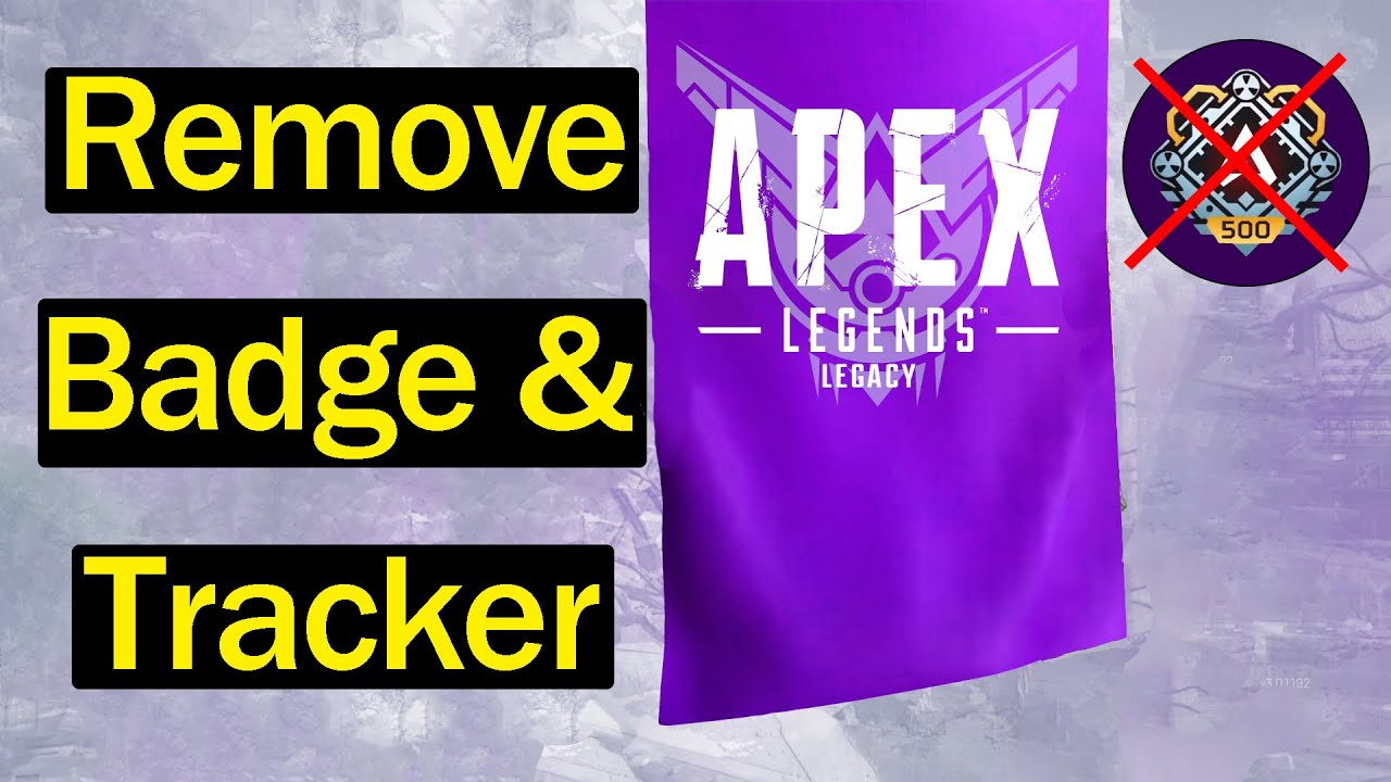How to Remove Badges & Trackers in APEX Legends Banner ? - YouTube