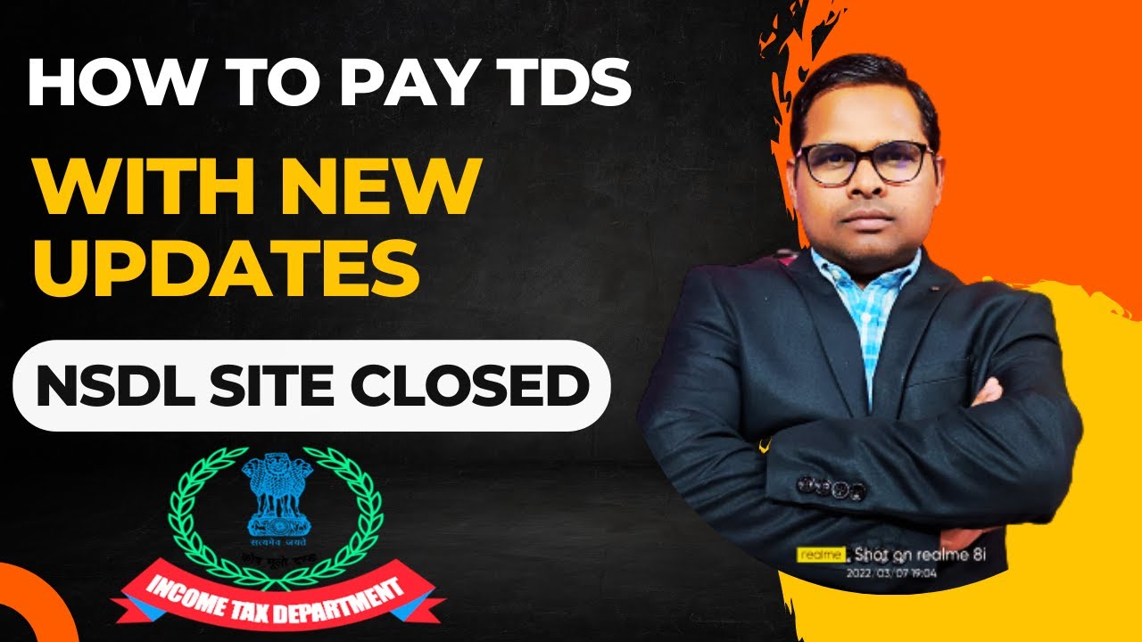 How to Pay TDS with New Update | TDS & TCS Payment का तरीका बदल गया है ...
