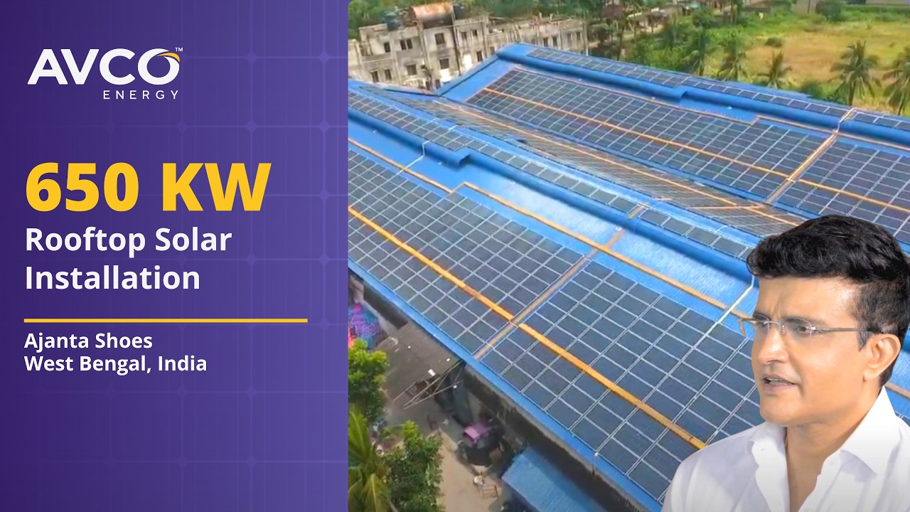 AVCO Energy installs a 650 KWP Rooftop Solar Power Plant for a leading ...