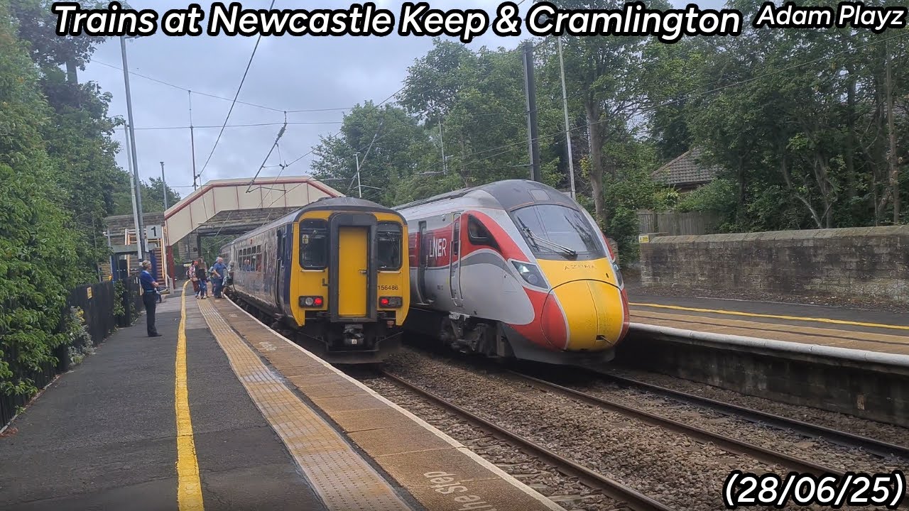 Trains at Newcastle Keep & Cramlington (28/06/25) - YouTube