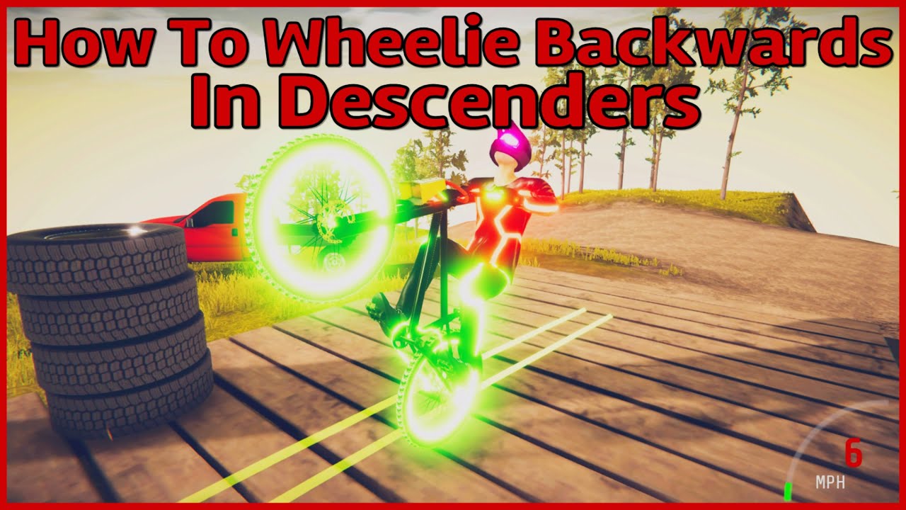 How To Wheelie Backwards In Descenders - YouTube