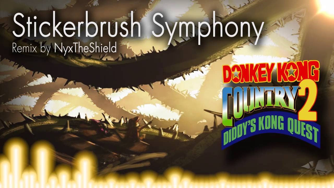 DKC2 - Stickerbrush Symphony [Remix by NyxTheShield] - YouTube