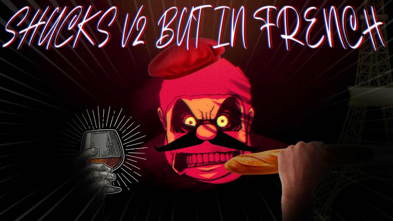 SHUCKS v4 LYRICS BUT IN FRENCH - YouTube