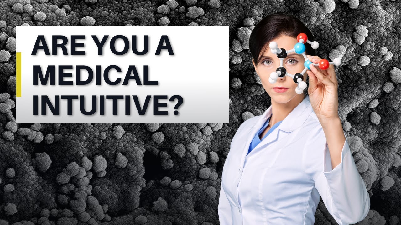 ARE YOU A MEDICAL INTUITIVE? Tina Zion Talks About How to Become One ...