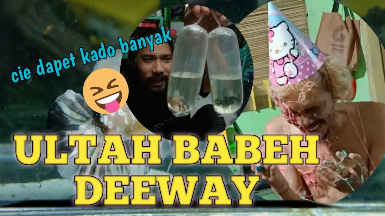 Kejutan Ultah Untuk Babeh Deeway Gembel - YouTube