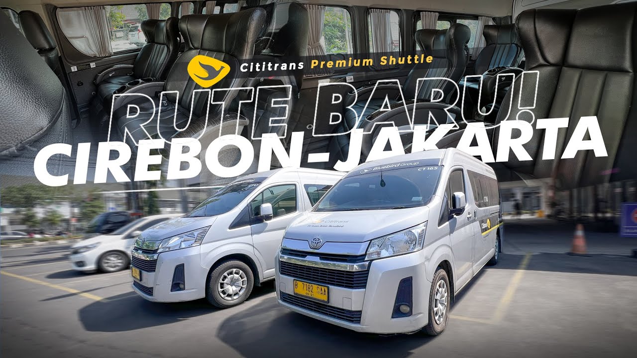 PILIHAN NYAMAN & CEPAT CIREBON KE JAKARTA !! 😍 - Nyobain Rute Baru ...