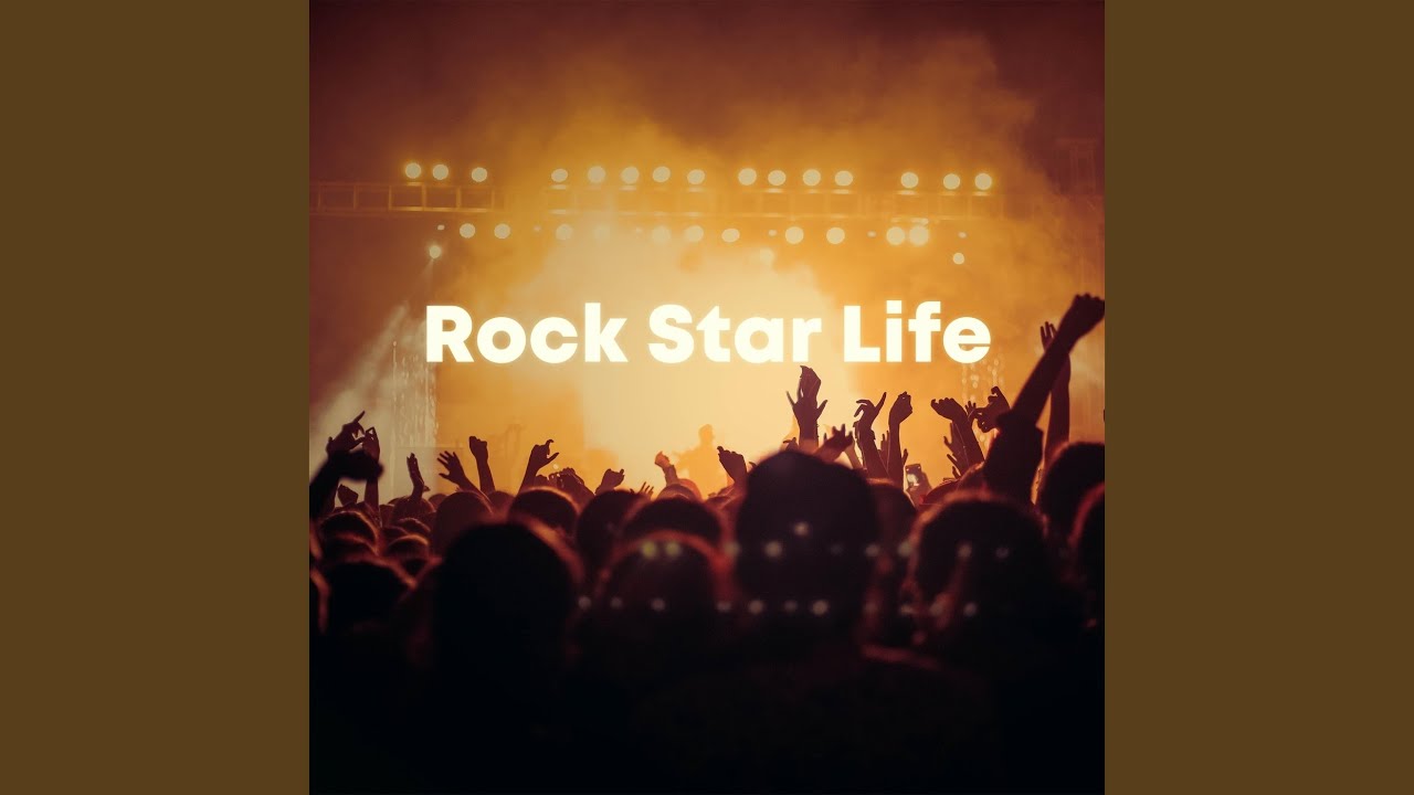 Rock Star Life - YouTube