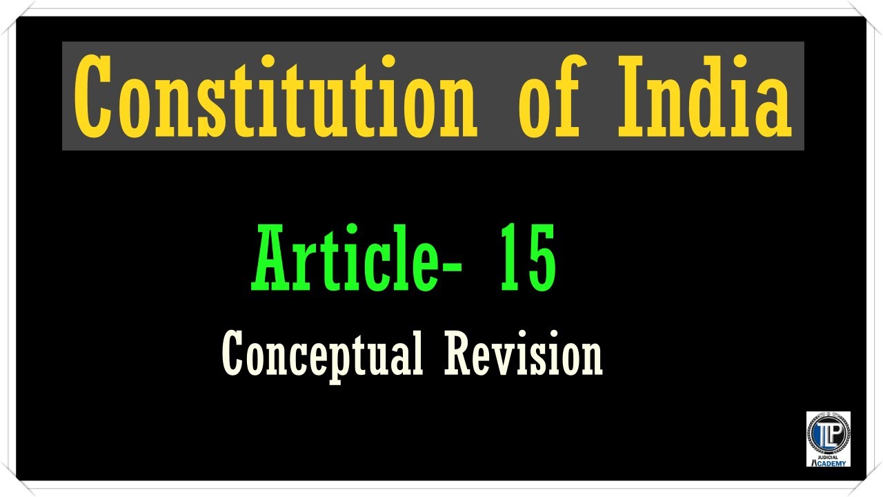 Article -15 Constitutional Revision - YouTube
