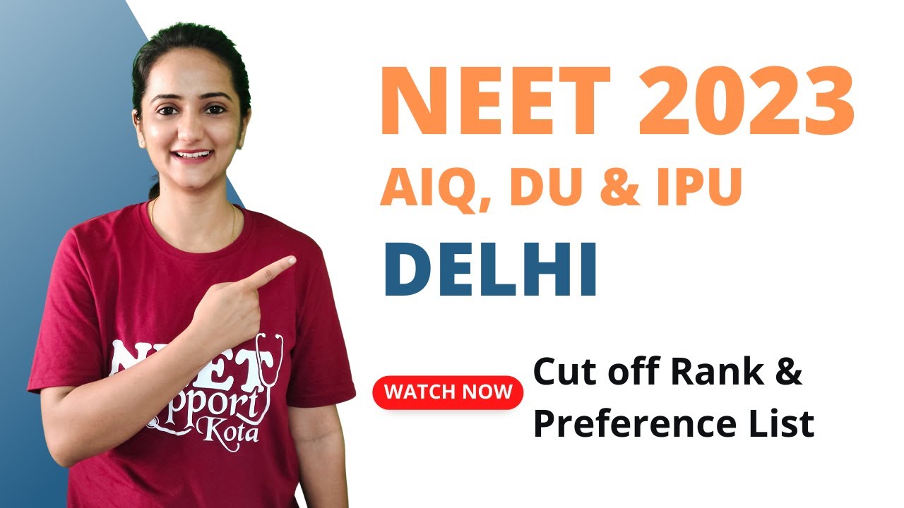 DU & IPU NEET Cut off 2023 | AIQ | DU Quota | IPU Quota | Delhi ...
