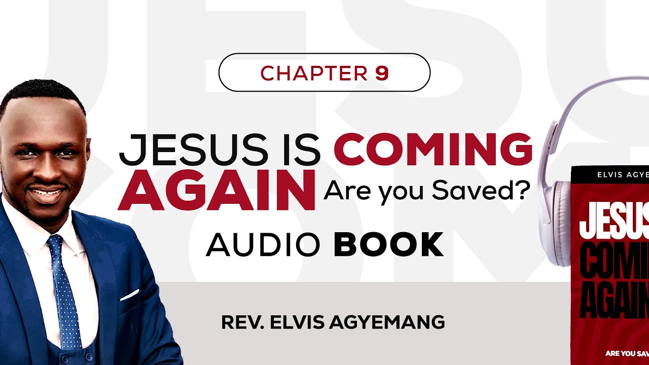 Jesus Is Coming Again || Audio Book|| Chapter Nine - The Millenial ...