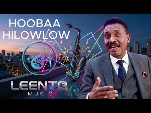 Cabdullaahi Baastow - Hoobaa Hilowlow (Leento Remix)