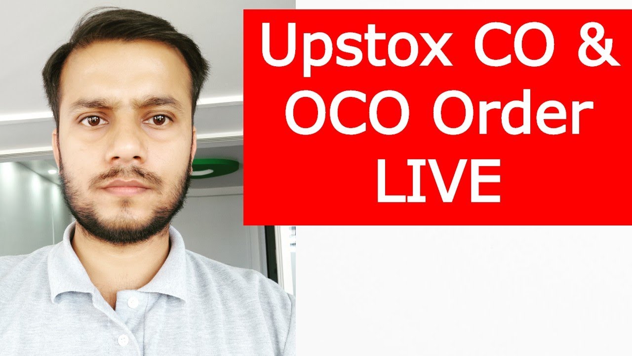 #OC & #OCO Order in #Upstox Online Live | #Trade with Target and Stop Loss - YouTube