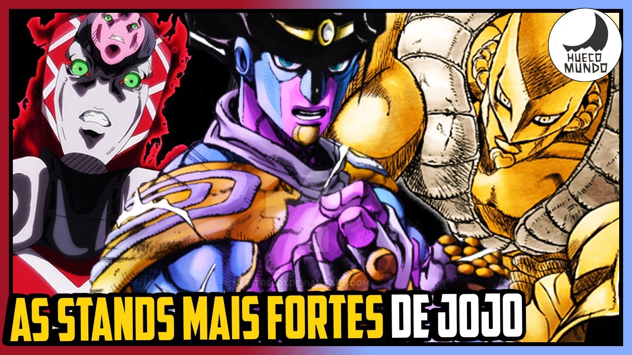 As mais fortes STANDS de JOJO! | Hueco Mundo - YouTube